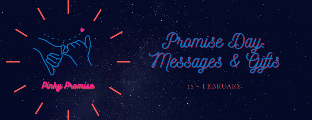 Promise Day: Messages & Gifts to wish them – TogetherV Blog